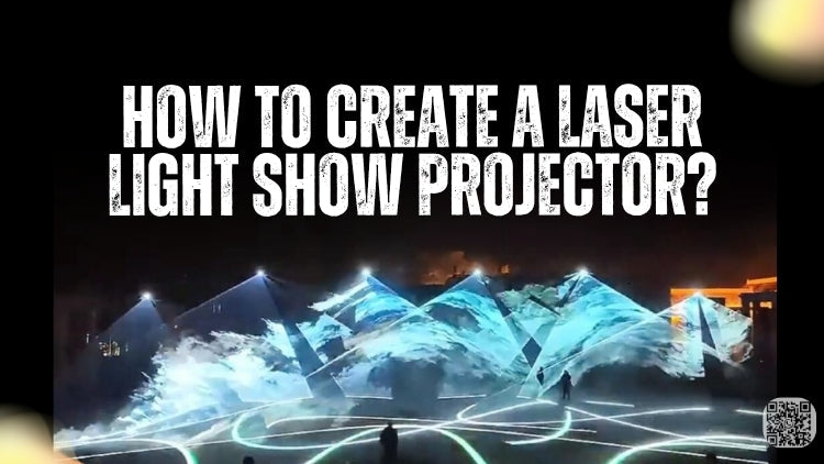 How to Create a Laser Light Show Projector? Top Visual Ideas Inside