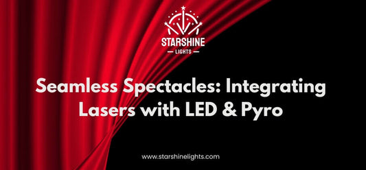 Seamless Spectacles: Integrating Lasers with LED & Pyro