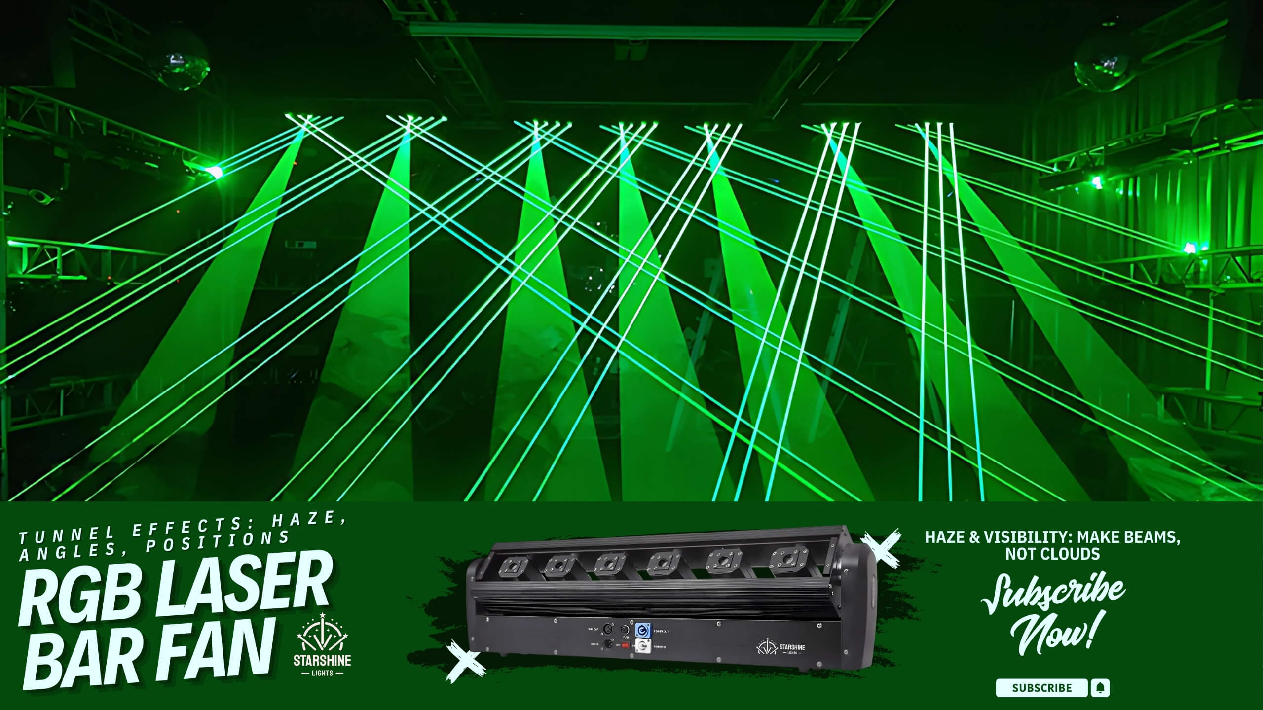 RGB Laser Bar Fan & Tunnel Effects: Haze, Angles, Positions