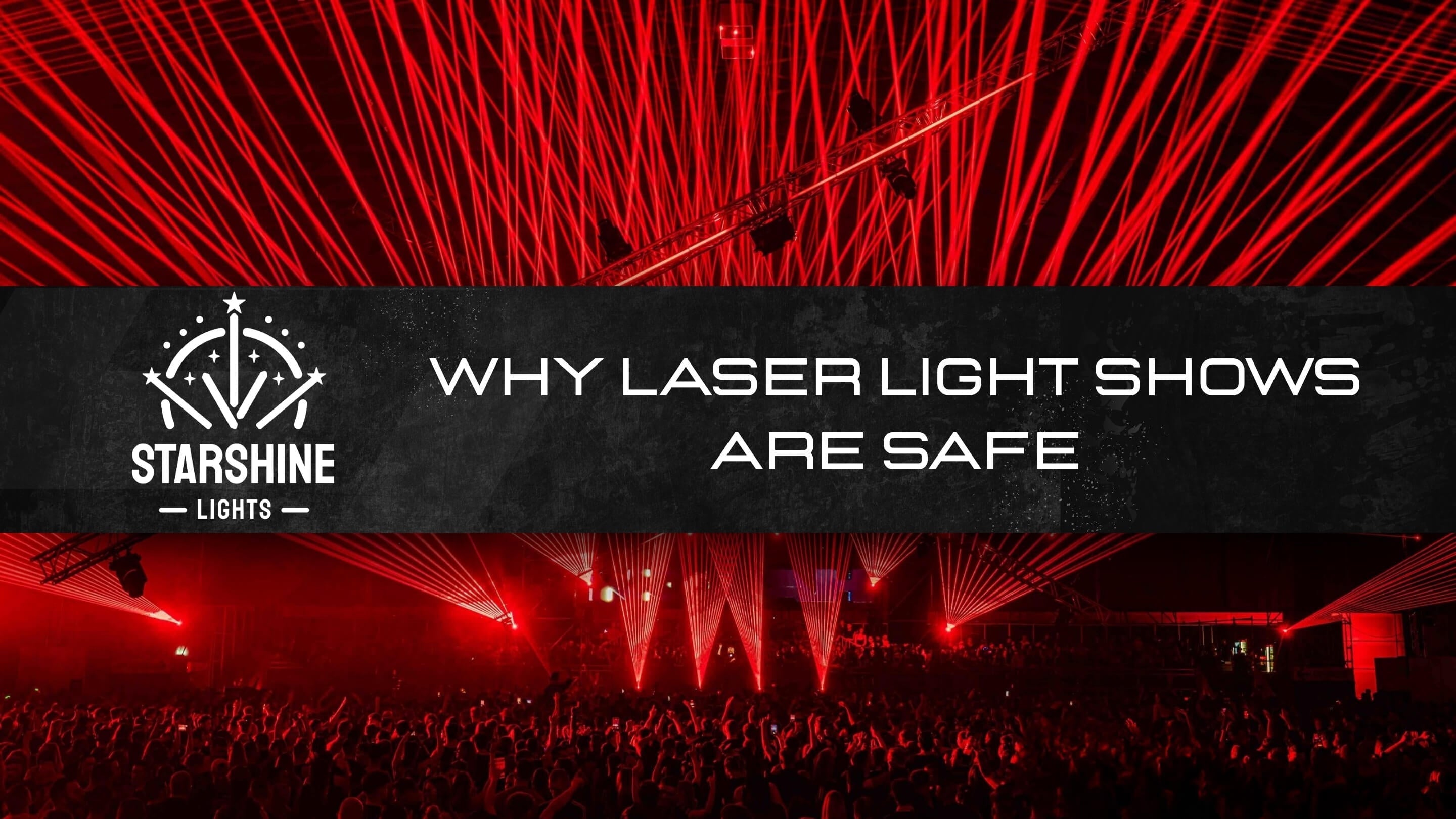 Why Laser Light Shows Are Safe | Laser Show Safety Guide